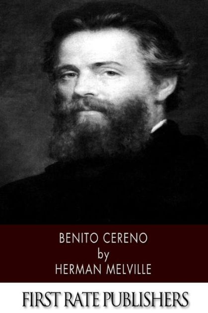 Benito Cereno by Herman Melville, Paperback | Barnes & Noble®