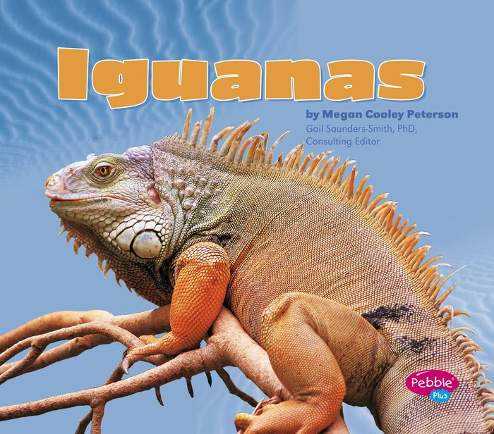 Iguanas by Megan C Peterson | eBook (NOOK Kids) | Barnes & Noble®