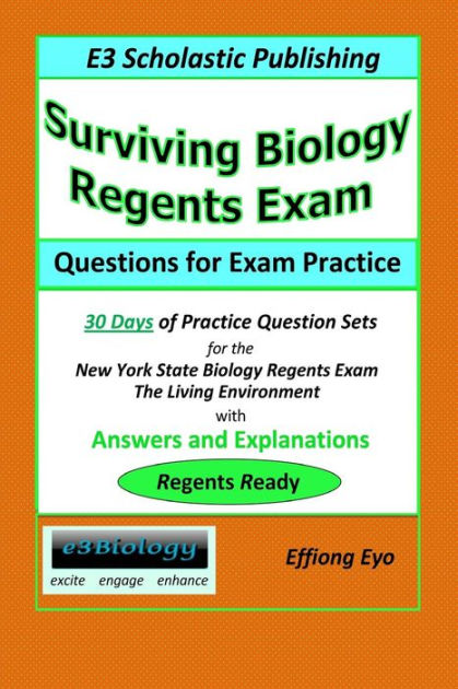 Surviving Biology Regents Exam: Questions for Exam Practice: 30 Days of ...