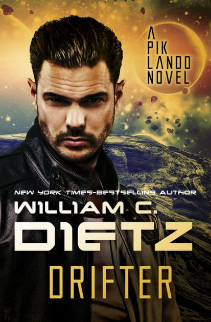 Drifter by William C. Dietz | eBook | Barnes & Noble®