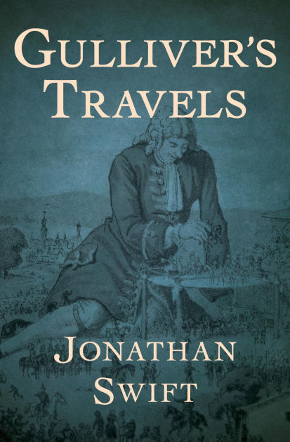 Gulliver's Travels (Barnes & Noble Classics Series) by Jonathan Swift ...