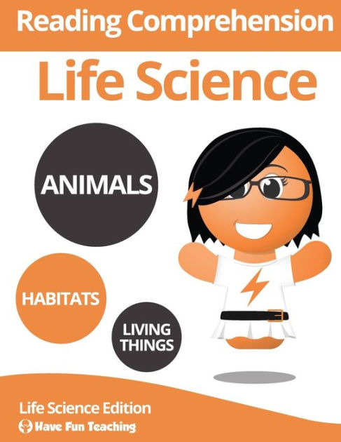 Life Science Reading Comprehension Workbook by Have Fun Teaching ...