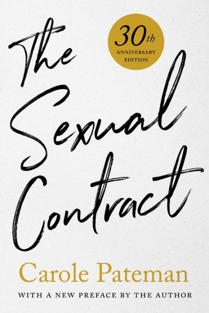 The Sexual Contract 30th Anniversary Edition With A New Preface By