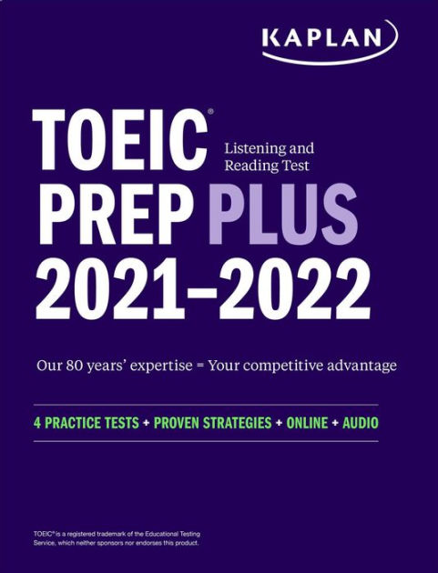 TOEIC Listening and Reading Test Prep Plus: Second Edition by Kaplan ... TOEIC Listening and Reading Test Prep Plus: Second Edition by Kaplan ...