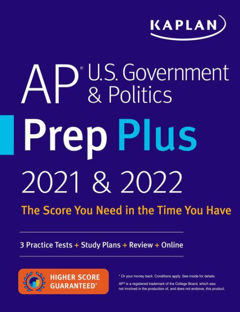 AP U.S. Government & Politics Prep Plus 2021 & 2022: 3 Practice Tests ...
