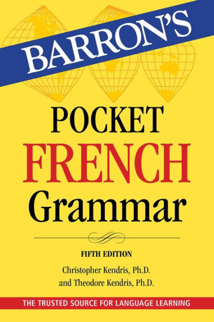 Pocket French Grammar,Fifth Edition by Barron's Educational Series ...