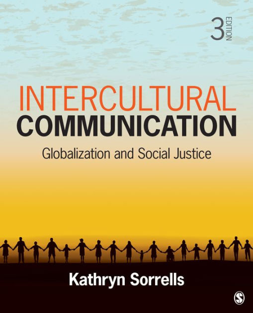 Intercultural Communication: Globalization and Social Justice by ...