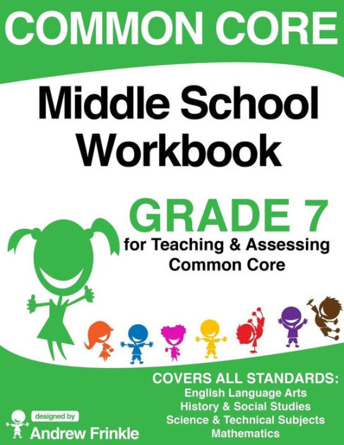 Common Core Middle School Workbook Grade 7 by Andrew Frinkle, Paperback ...