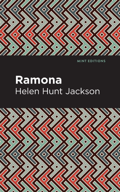 Ramona by Helen Hunt Jackson, Paperback | Barnes & Noble®