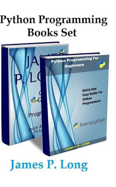 Python Programming Books Set Python Programming For Beginners And Complete Guide For Python