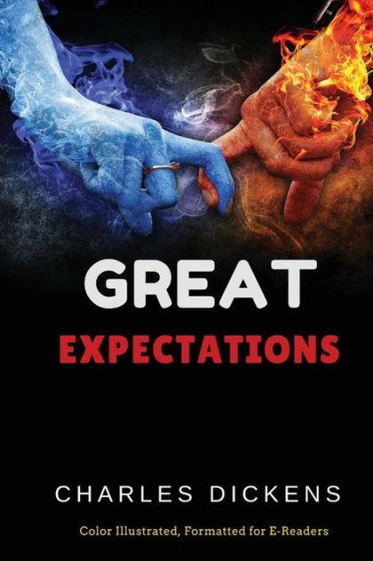 Great Expectations: Color Illustrated, Formatted for E-Readers by ...