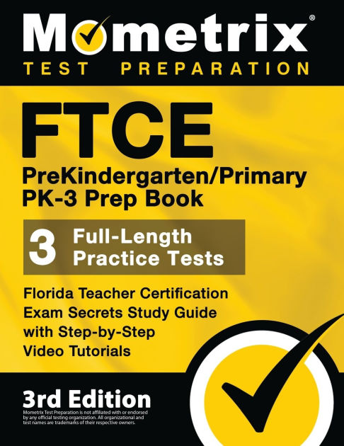 FTCE PreKindergarten / Primary PK-3 Prep Book - Florida Teacher Certification Exam Secrets Study ...
