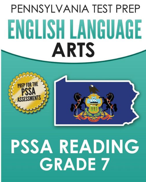 PENNSYLVANIA TEST PREP English Language Arts PSSA Reading Grade 7 ...
