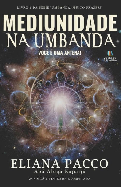 Mediunidade Na Umbanda By Eliana Pacco Paperback Barnes And Noble®