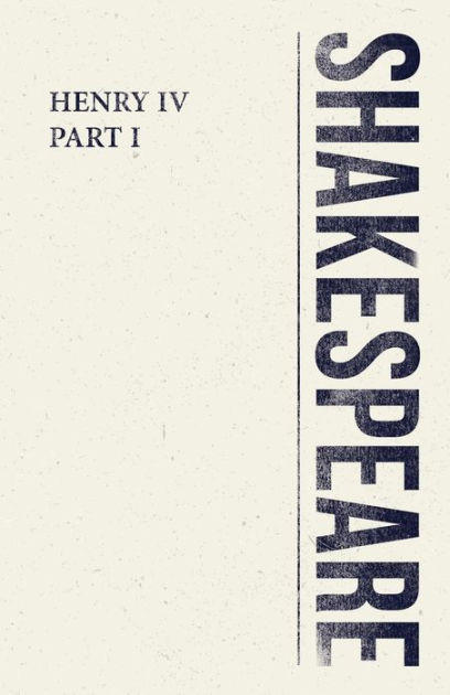 Henry IV Part-I by William Shakespeare, Paperback | Barnes & Noble®