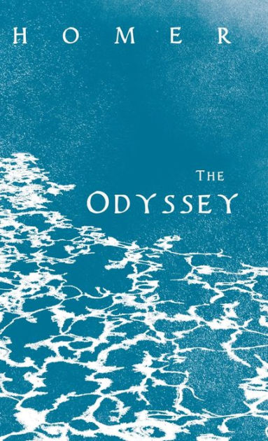 The Odyssey: Homer's Greek Epic with Selected Writings by Homer ...