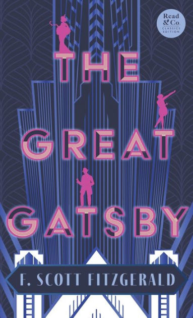 The Great Gatsby (Read & Co. Classics Edition);With the Short Story ...