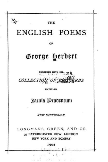 The English Poems of George Herbert, Together with His Collection of ...