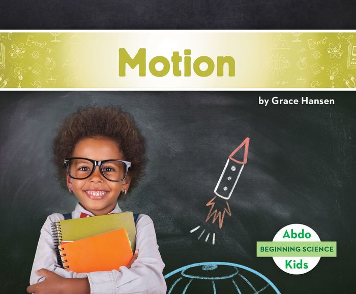 Motion By Grace Hansen Hardcover Barnes And Noble®