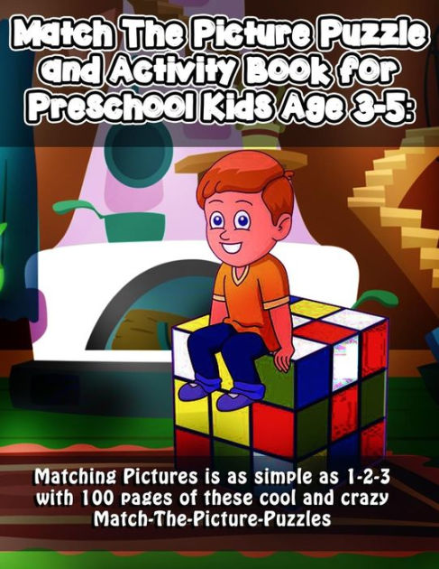 Match The Picture Puzzle and Activity Book for Preschool Kids Age 3-5 ...