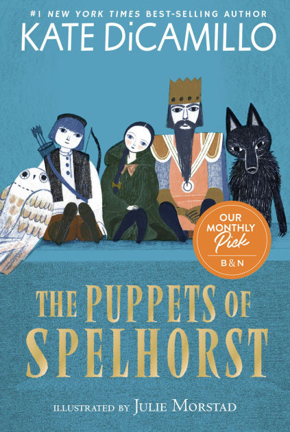 The Puppets of Spelhorst (B&N Exclusive Edition) by Kate DiCamillo ...