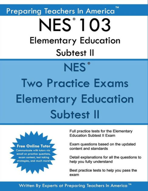 NES 103 Elementary Education Subtest II: NES 103 Subtest II Mathematics ...