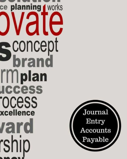 Journal Entry Accounts Payable: Accounts Payable Book by Insignia ... Journal Entry Accounts Payable: Accounts Payable Book by Insignia ...