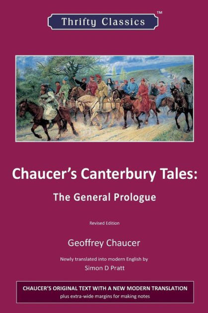 Chaucer's Canterbury Tales: The General Prologue:The General Prologue ...