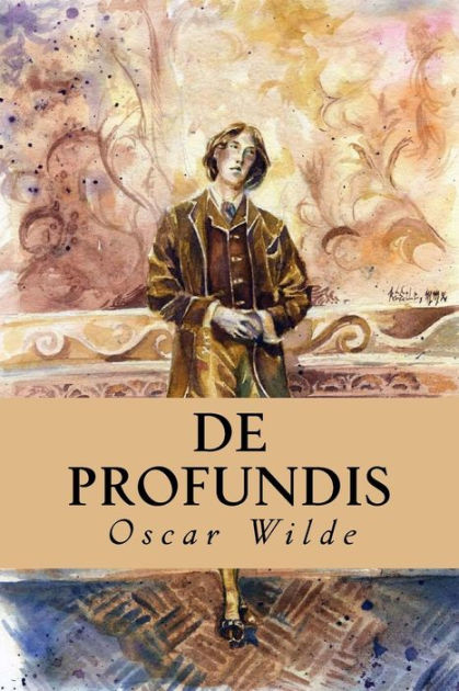 De Profundis by Editorial Oneness, Oscar Wilde, Paperback | Barnes & Noble®