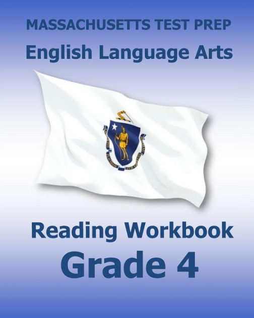MASSACHUSETTS TEST PREP English Language Arts Reading Workbook Grade 4 ...