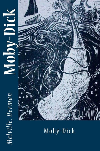 Moby Dick By Melville Herman Paperback Barnes And Noble®