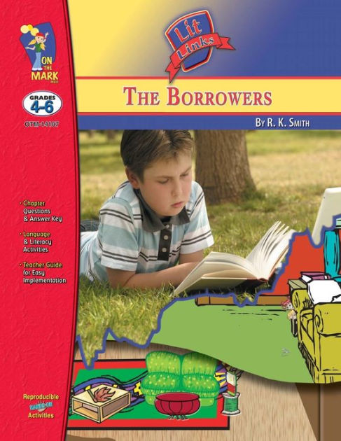The Borrowers, by Mary Norton Lit Link Grades 4-6 by Melanie Komar ...