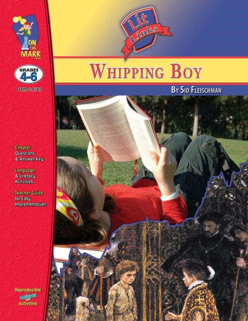 The Whipping Boy, by Sid Fleischman Lit Link Grades 4-6 by Miriam ...