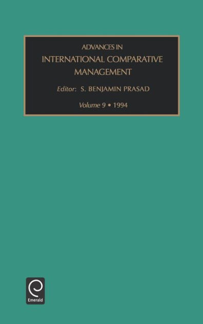 Advances in International Comparative Management / Edition 1 by Srinivas Prasad | 9781559387231 ...