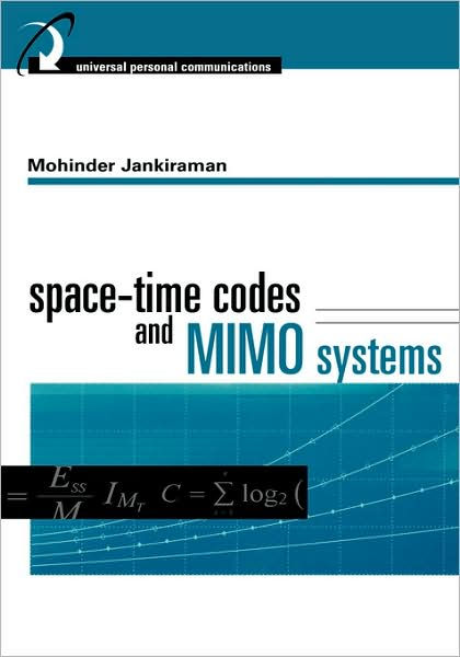 Space Time Codes And Mimo Systems By Mohinder Jankiraman Hardcover