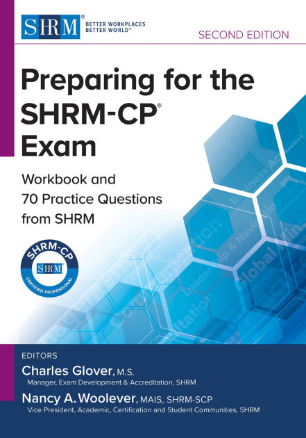 Preparing for the SHRM-CP® Exam: Workbook and Practice Questions from SHRM, Second Edition by ...