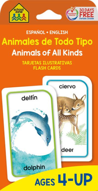 School Zone Bilingual Animals of All Kinds Flash Cards by School Zone ...