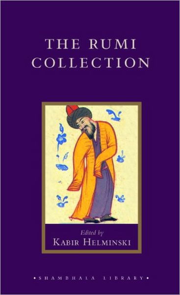 The Rumi Collection by Rumi, Hardcover | Barnes & Noble®