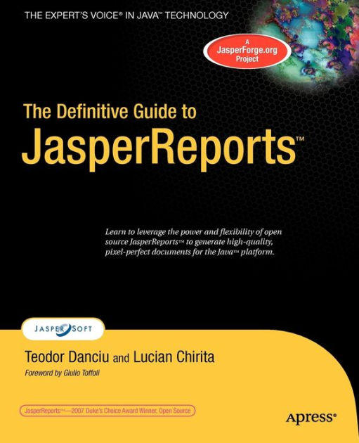 The Definitive Guide to JasperReports by Teodor Danciu, Lucian Chirita, Paperback | Barnes & Noble®