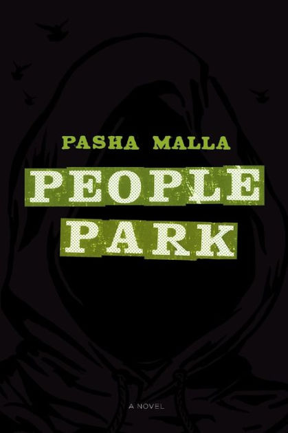 People Park by Pasha Malla, Paperback | Barnes & Noble®