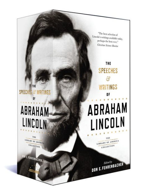 The Speeches & Writings of Abraham Lincoln: A Library of America Boxed ...