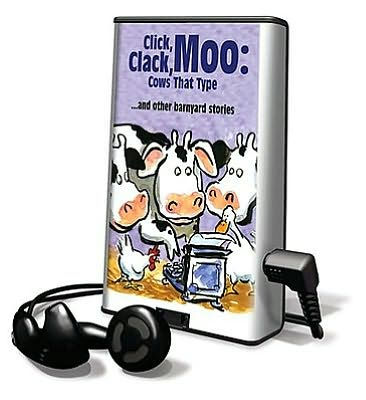 Click, Clack, Moo: Cows That Type and Other Barnyard Stories by Doreen ...
