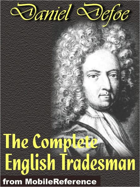 The Complete English Tradesman (Esprios Classics) by Daniel Defoe, Paperback | Barnes & Noble®