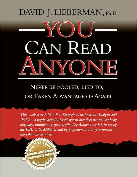 You Can Read Anyone by David J Lieberman PH D, Paperback | Barnes & Noble® You Can Read Anyone by David J Lieberman PH D, Paperback | Barnes & Noble®