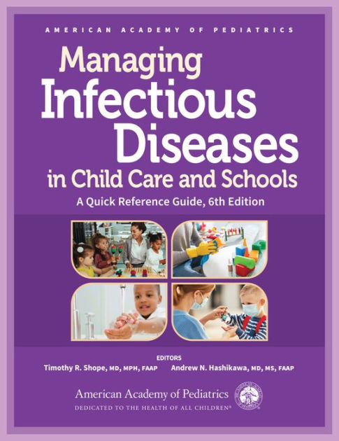 Managing Infectious Diseases in Child Care and Schools: A Quick ...