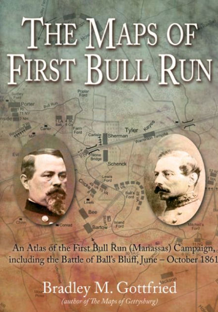 Maps of First Bull Run: An Atlas of the First Bull Run (Manassas ...