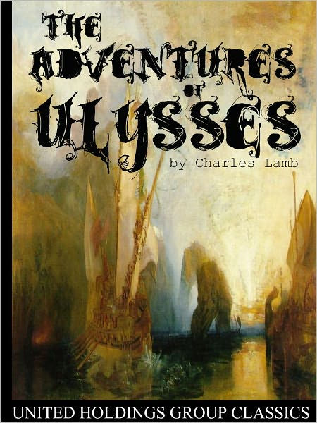 The Adventures of Ulysses by Charles Lamb, Paperback | Barnes & Noble®
