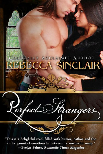 Perfect Strangers(A Historical Romance) by Rebecca Sinclair | eBook | Barnes & Noble®