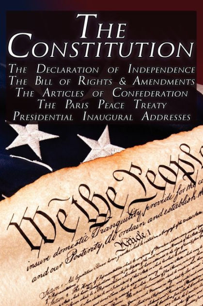 The Constitution of the United States of America, the Bill of Rights ...