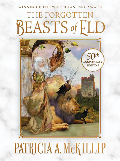 The Forgotten Beasts of Eld: 50th Anniversary Special Edition by ...